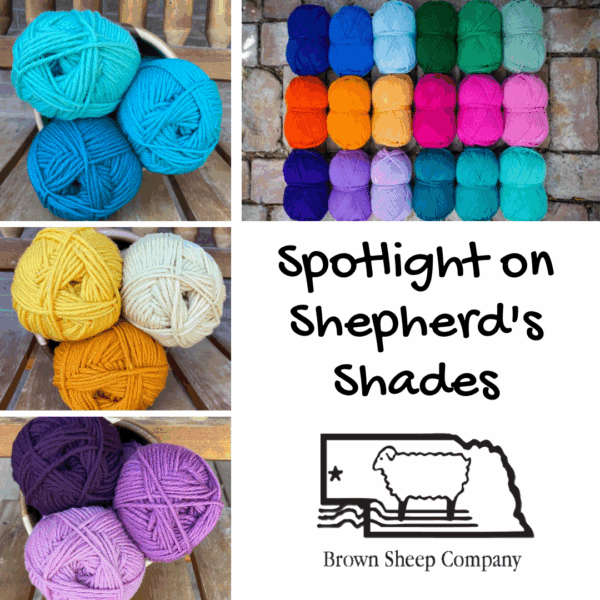 Spotlight on Shepherd's Shades - Brown Sheep Company, Inc.