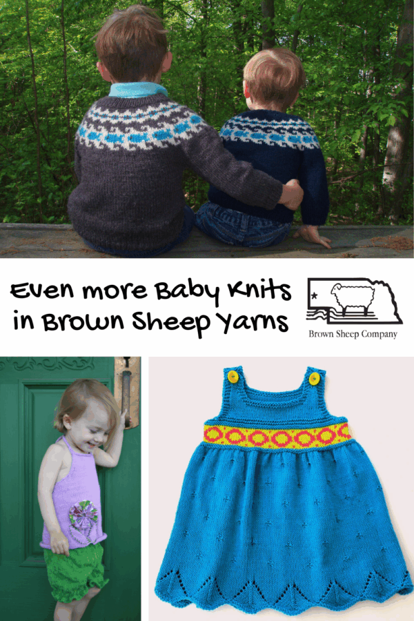Even More Baby Knits in Brown Sheep Yarns - Brown Sheep Company, Inc.